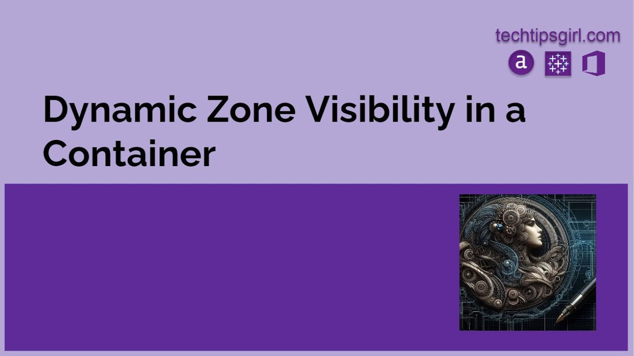 Dynamic Zone Visibility in a Container - YouTube