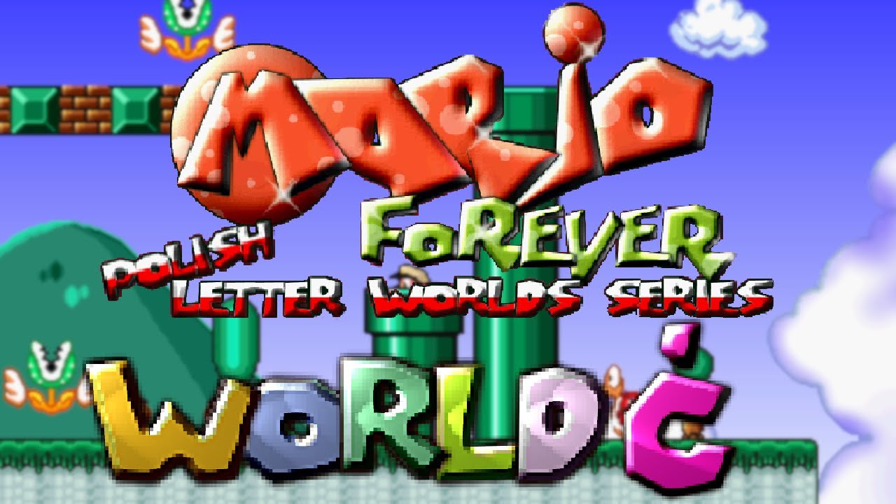 Mario Forever: Polish Letter Worlds Series (v1.5) - World Ć (PL/ENG YT ...