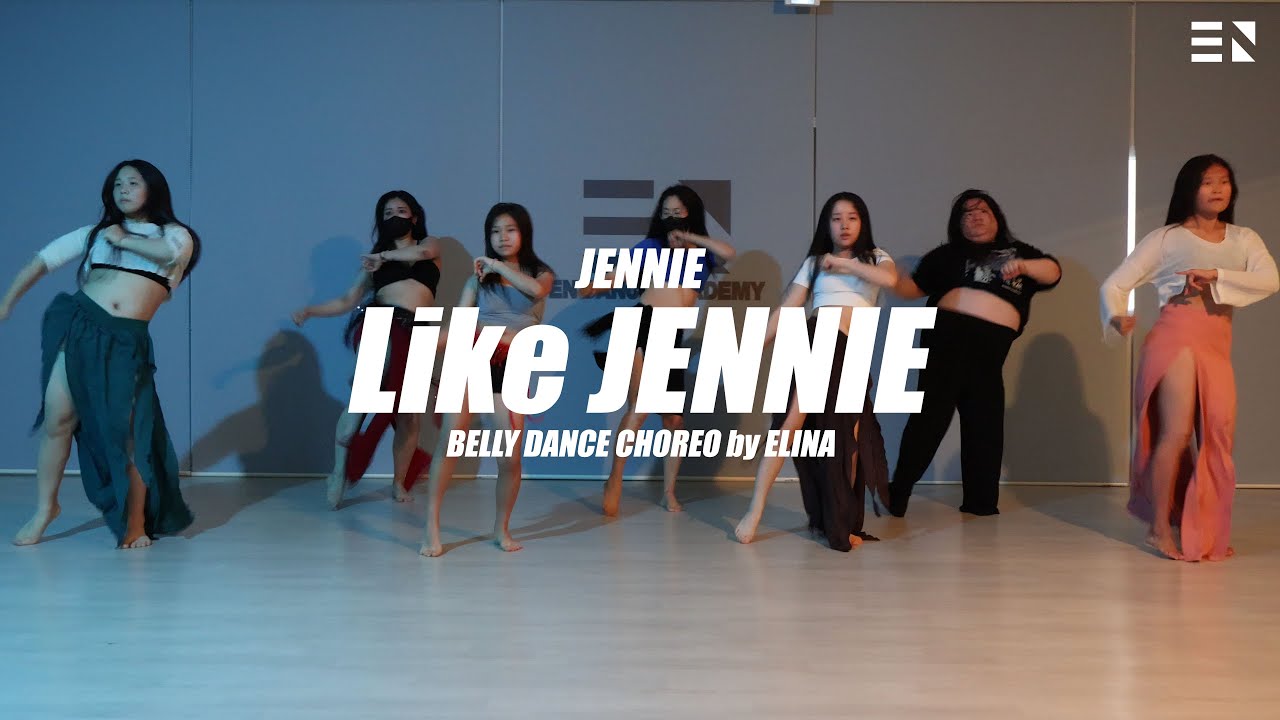 [광양댄스학원] JENNIE - like JENNIE｜N.flos｜Dance Choreography by Elina｜이엔댄스학원 ...