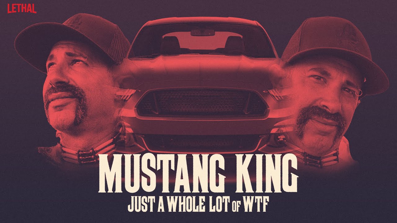 Mustang King: Jared Exotic of Lethal Performance - YouTube