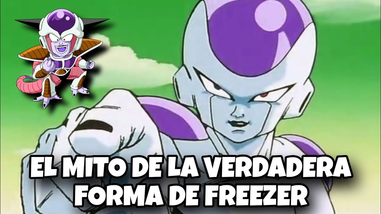 La VERDADERA Forma de Freezer Explicada - YouTube