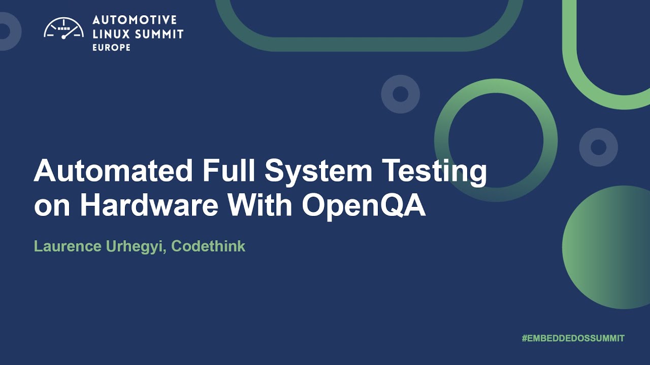 Automated Full System Testing On Hardware With Openqa Laurence 2819