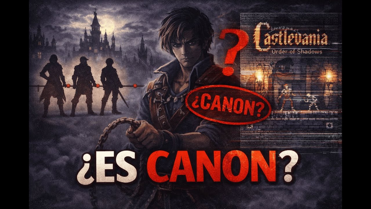 Castlevania Order of Shadows es Canon??? - YouTube