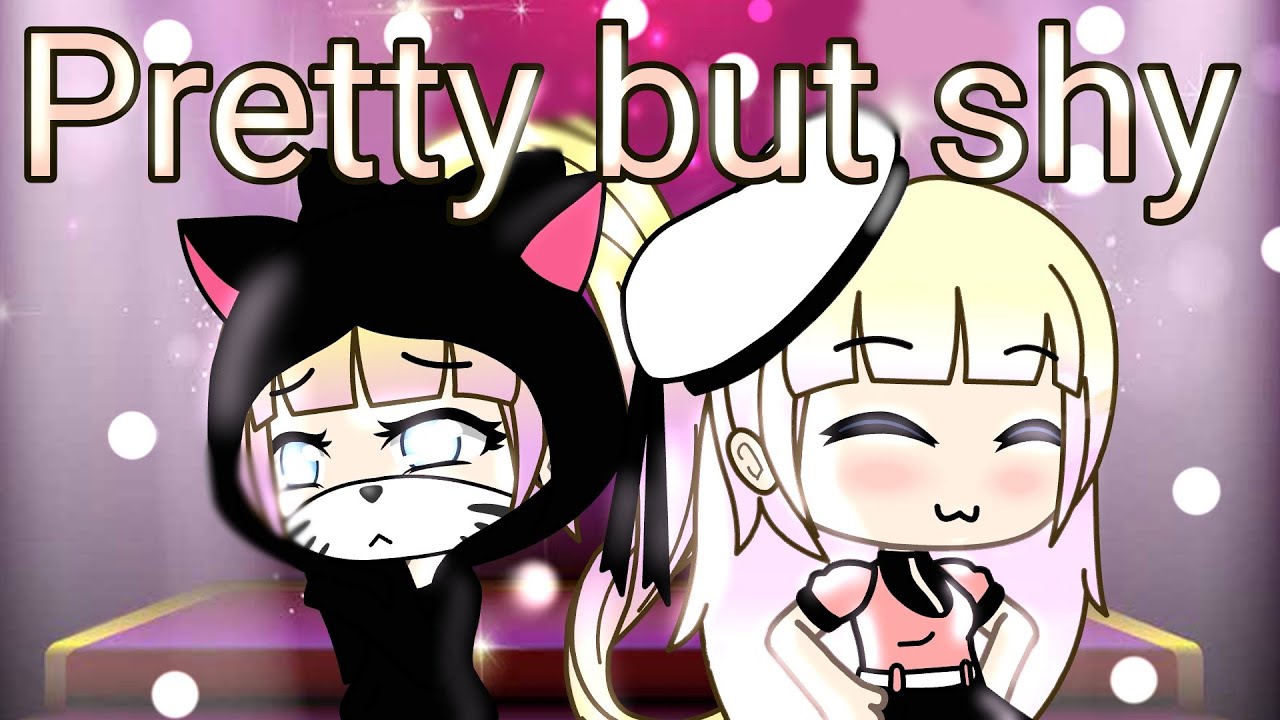 💗PRETTY BUT SHY💗 Gacha series! Episode 1 | Shamblox games - YouTube