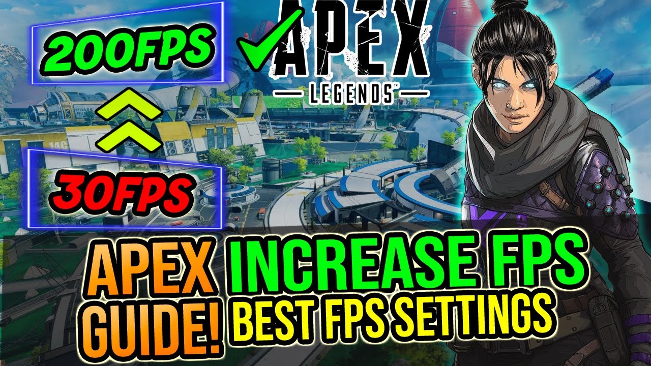 Apex Legends Season 7 - How to BOOST FPS and Increase Performance on ...