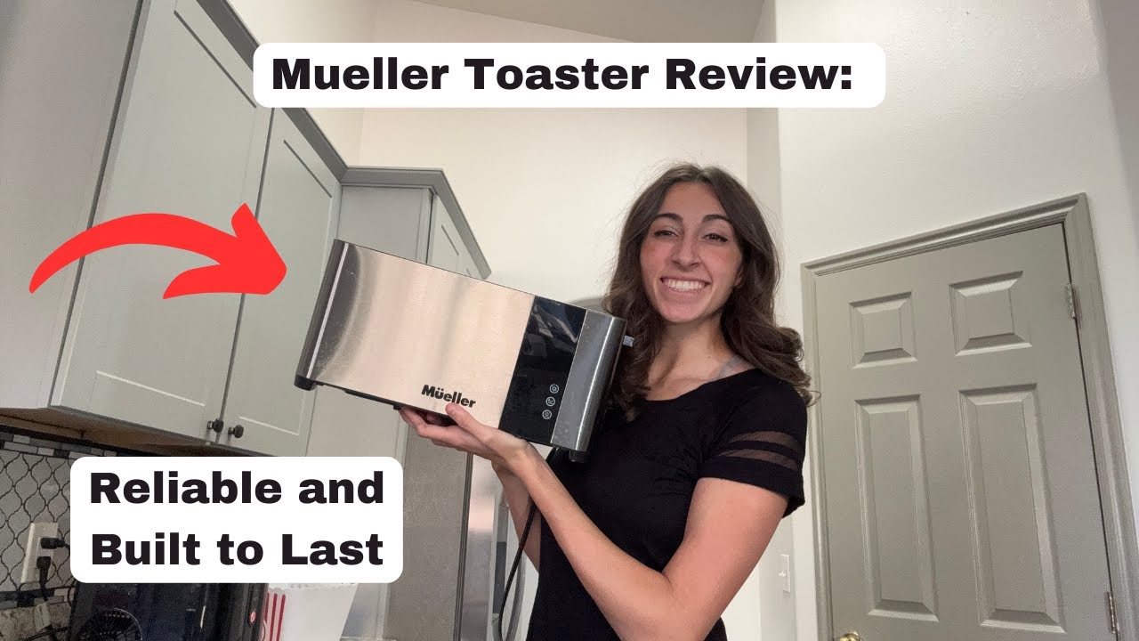 Mueller Toaster Review: Reliable and Built to Last - YouTube