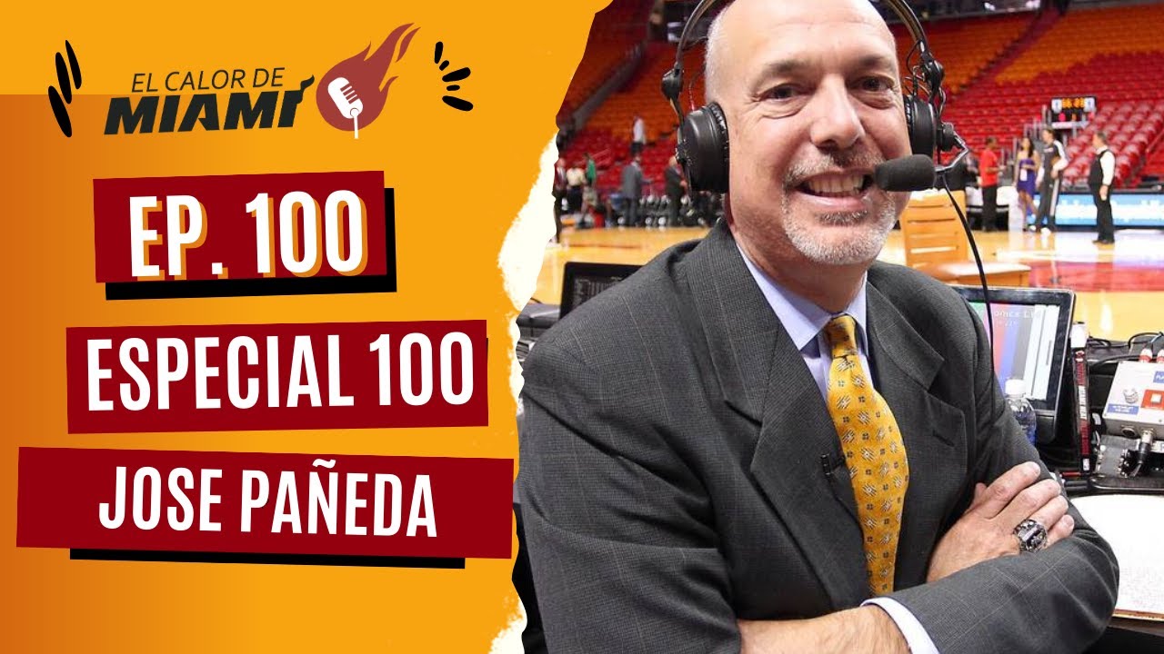 #100 | ESPECIAL PROGRAMA 100 con La Voz del HEAT, José Pañeda - YouTube