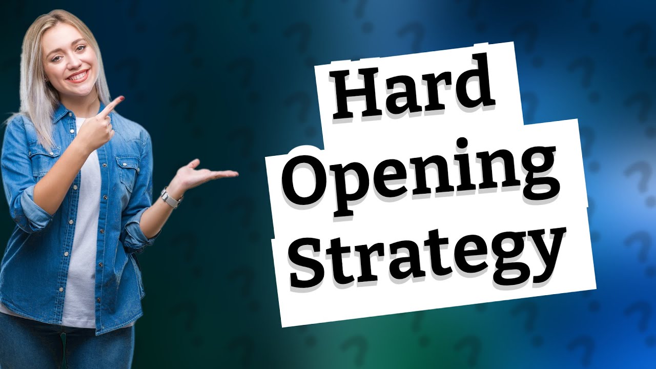 What is a hard opening? - YouTube