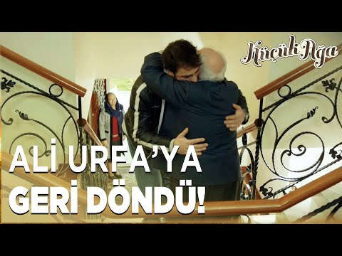 Ali, Babasıyla Yıllar Sonra Barıştı - Küçük Ağa 2.Bölüm