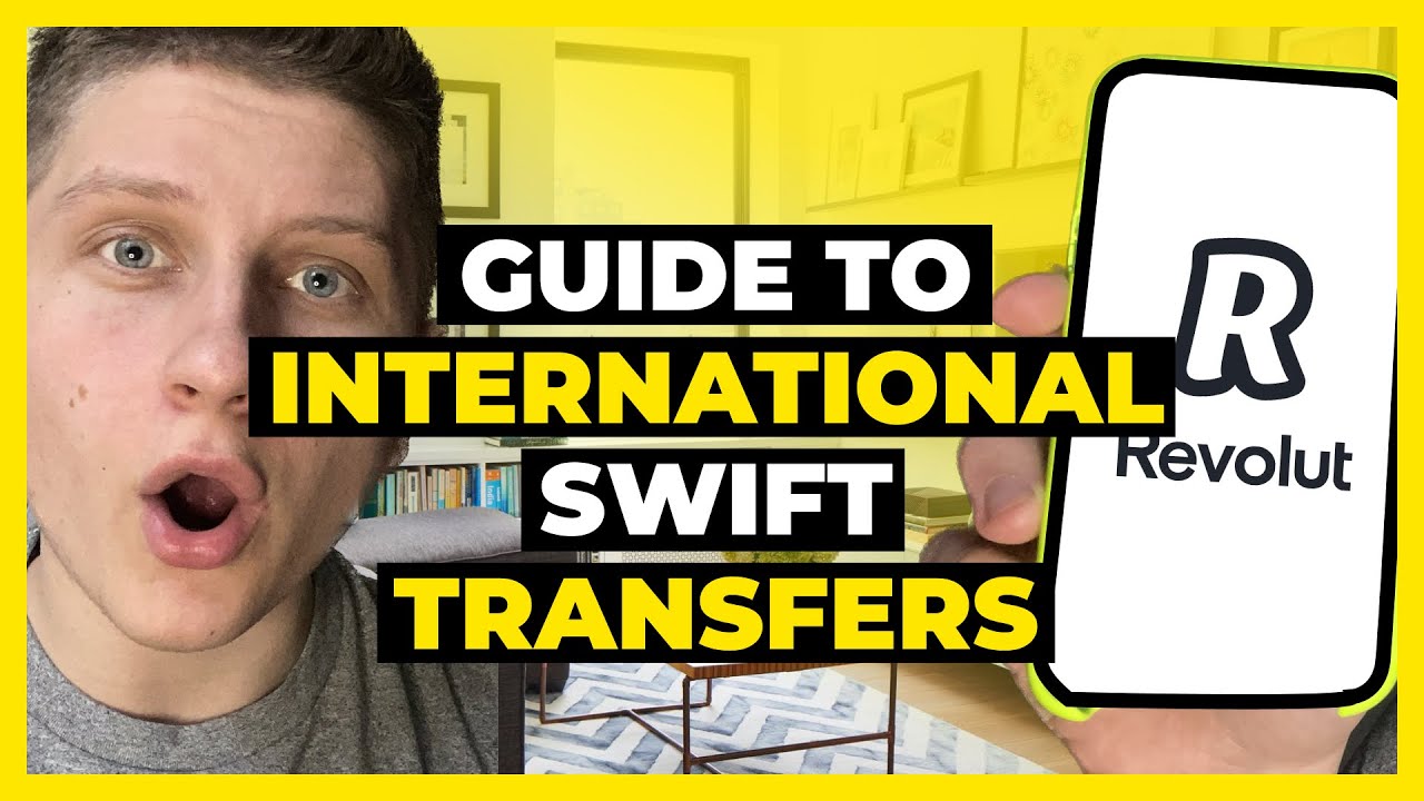 Guide to International SWIFT Bank Transfers to Revolut - YouTube
