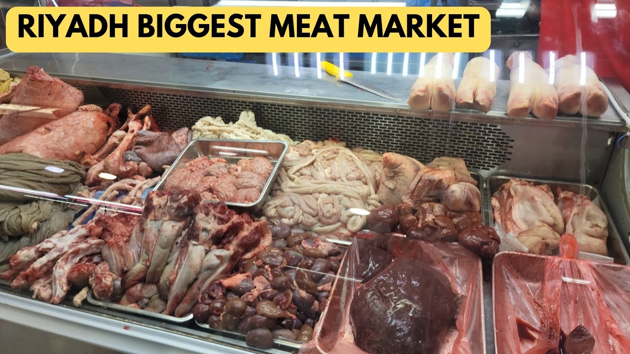 Meat Market in Riyadh Saudi Arabia 🇸🇦 | Biggest Meat Market in Riyadh City Batha - YouTube