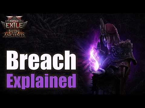 Path of Exile 2 Breach Guide | How Breach Works | Return of the Ancients