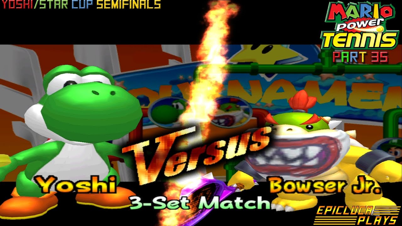 Mario Power Tennis Part 35 - Yoshi/Star Cup Semifinals (Gamecube ...
