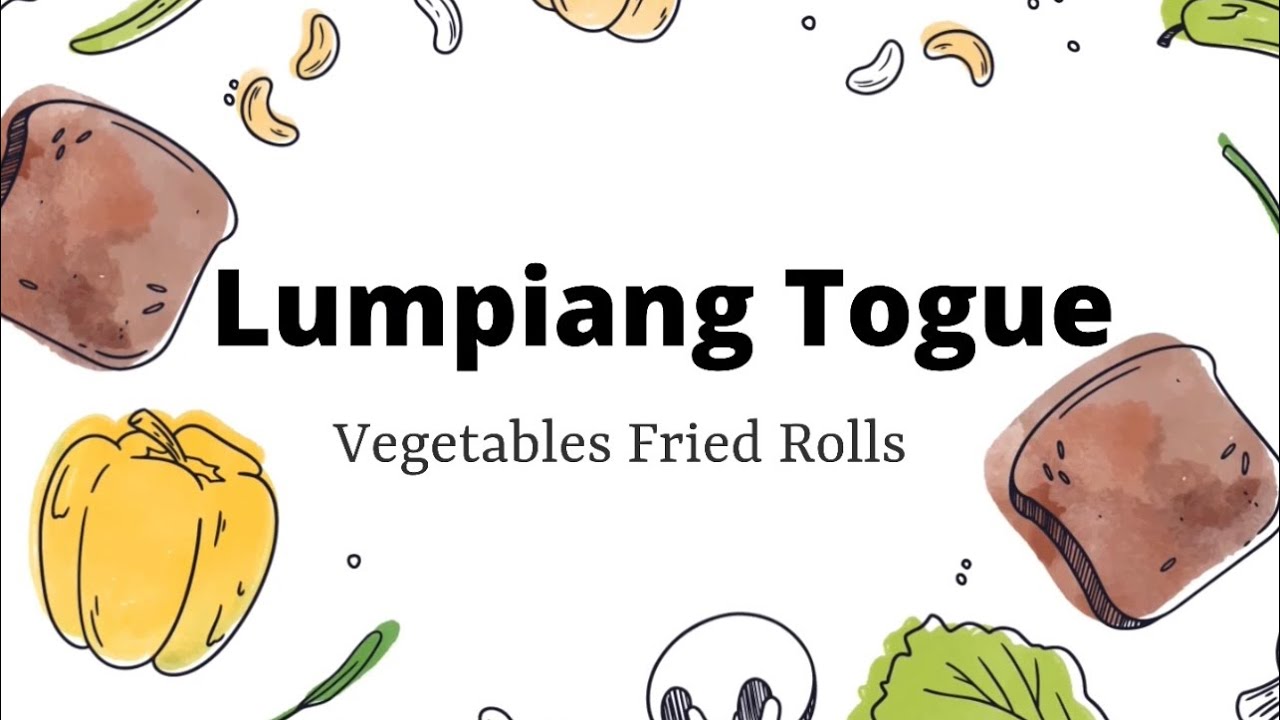 How to Cook Lumpiang Togue | Vegetables Fried Rolls | Filipino Food # ...