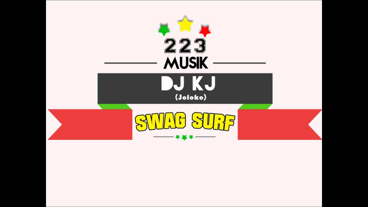 DJ KJ - Swag Surf (Video lyrics) - YouTube