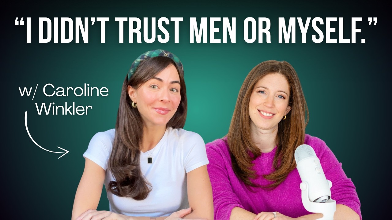 Caroline Winkler on Breaking Codependency & Learning to Trust Yourself ...