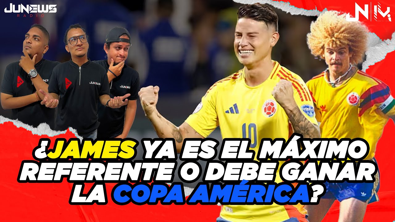 🇨🇴 ¿James ya es el máximo referente o debe ganar la Copa América? - YouTube