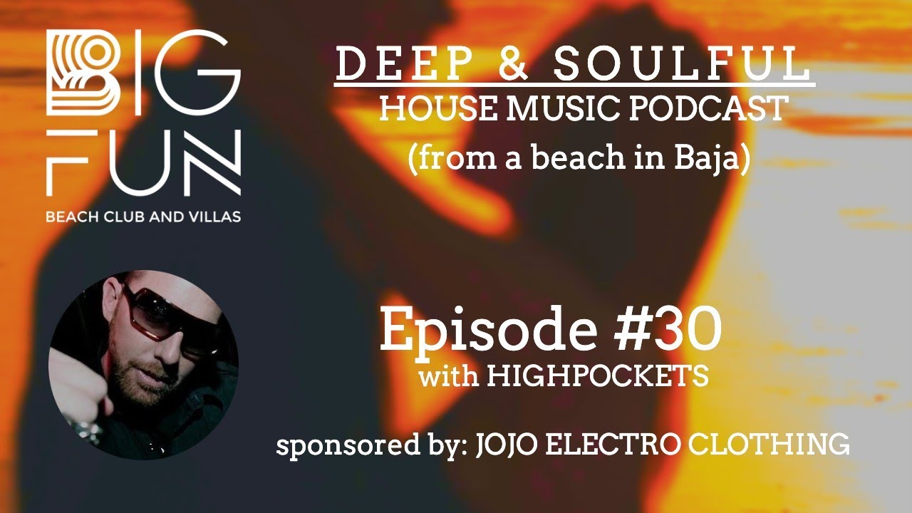 #30 DEEP & SOULFUL HOUSE MUSIC SET - HIGHPOCKETS @CerritosBeach - YouTube