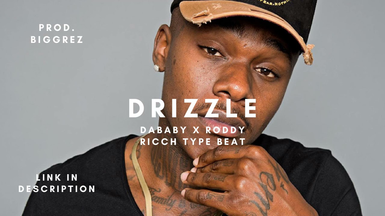 [FREE] 'DRIZZLE' - Dababy X Roddy Ricch Type Trap Beat - YouTube
