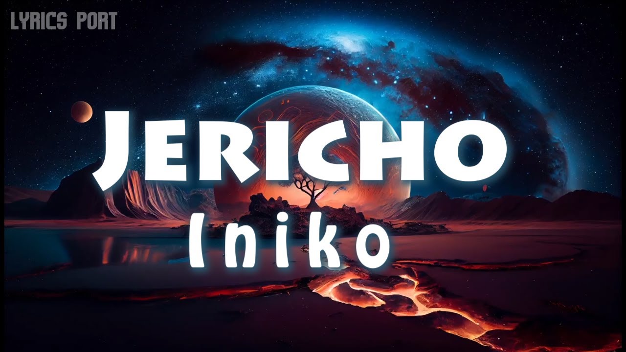 Iniko - Jericho (Music Lyrics Video) | Lyrics Port - YouTube