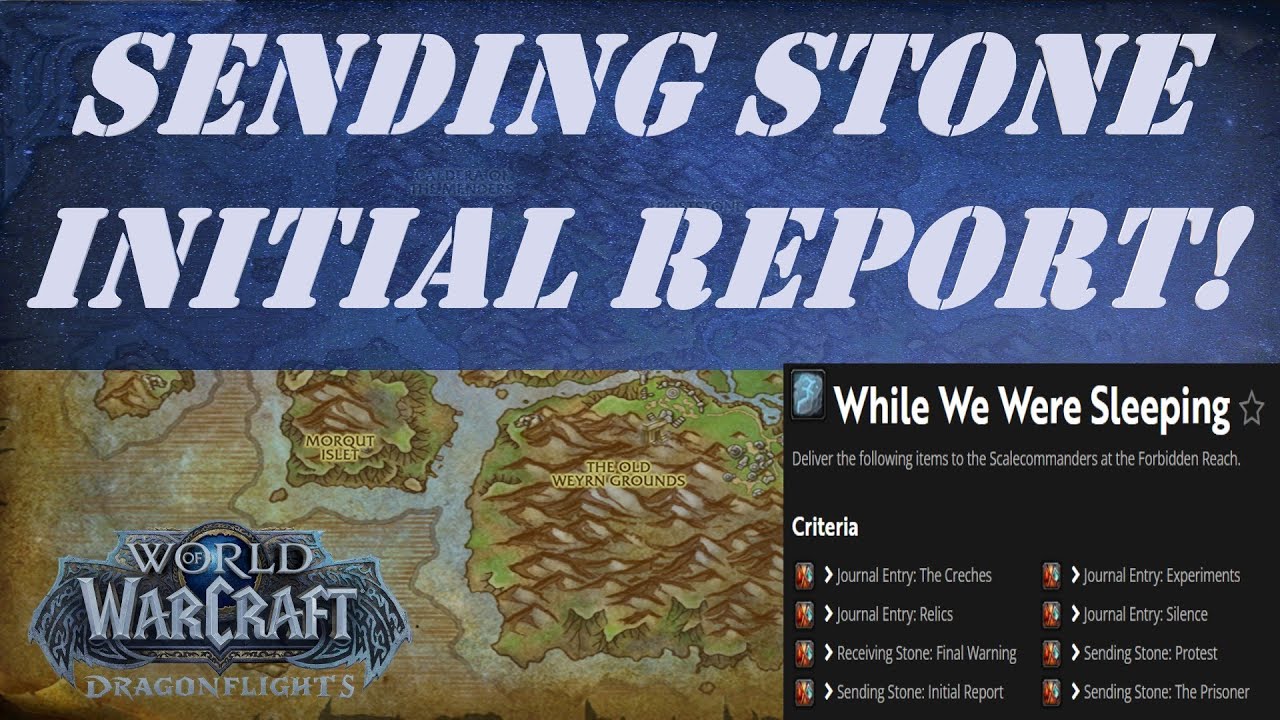 Sending Stone Initial Report! Wow Quest - YouTube