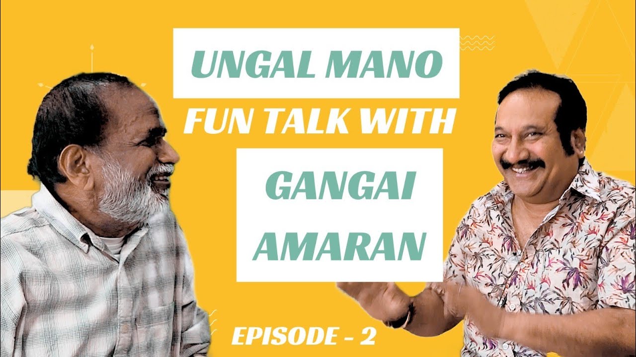 Fun Talk with Gangai Amaran | Episode 2 - YouTube