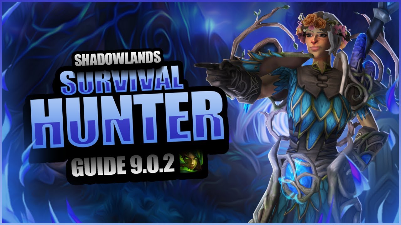 Single/Multi Target openers for Night Fae + Kyrian Survival Hunters ...