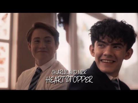 Charlie and Nick || Heartstopper - Last First Kiss - YouTube