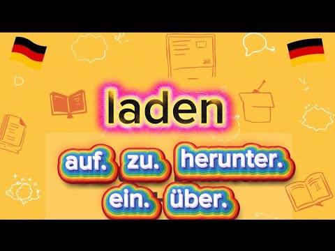 Deutsch lernen: Das Verb „laden“ & seine Ableitungen – تعلم اللغة ...