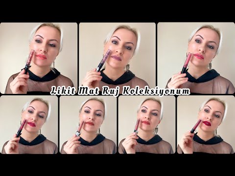 Likit Mat Ruj Koleksiyonum | Makyaj İçin Ruj Tavsiyeleri | Emine Deligoz