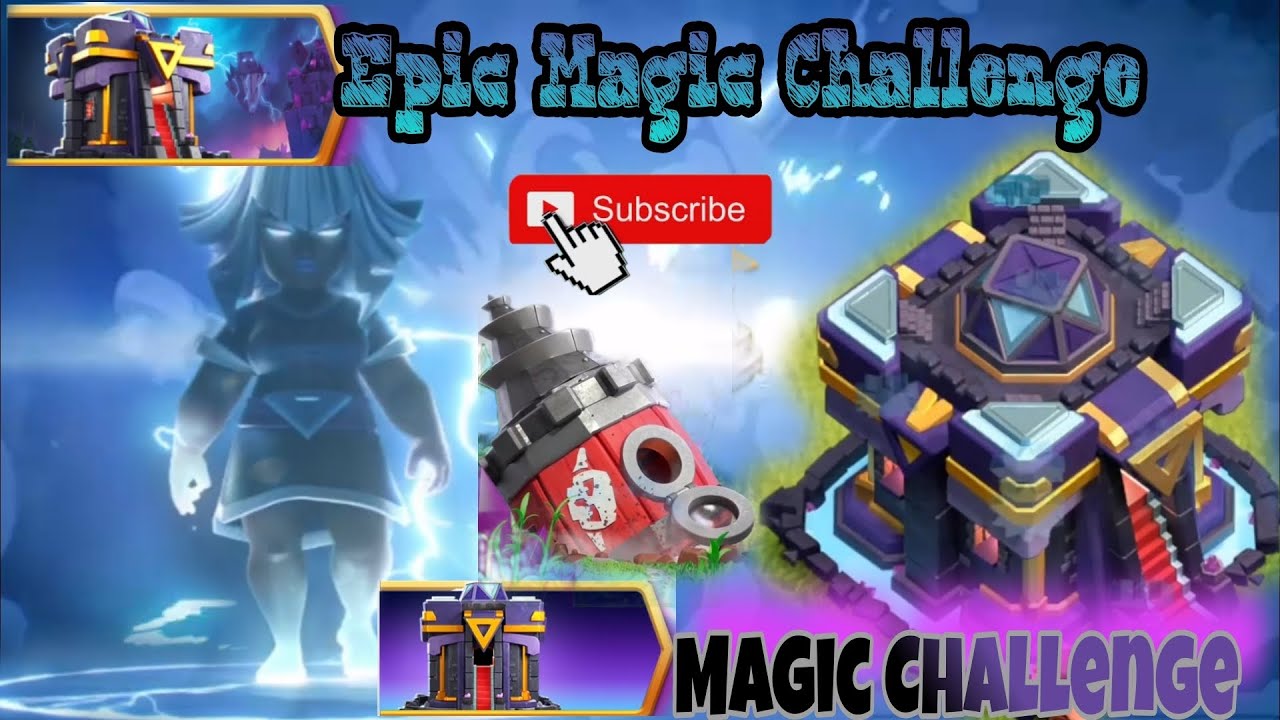 clash of clans (three stars⭐)Epic Magic Challenge or Magic Challenge ...