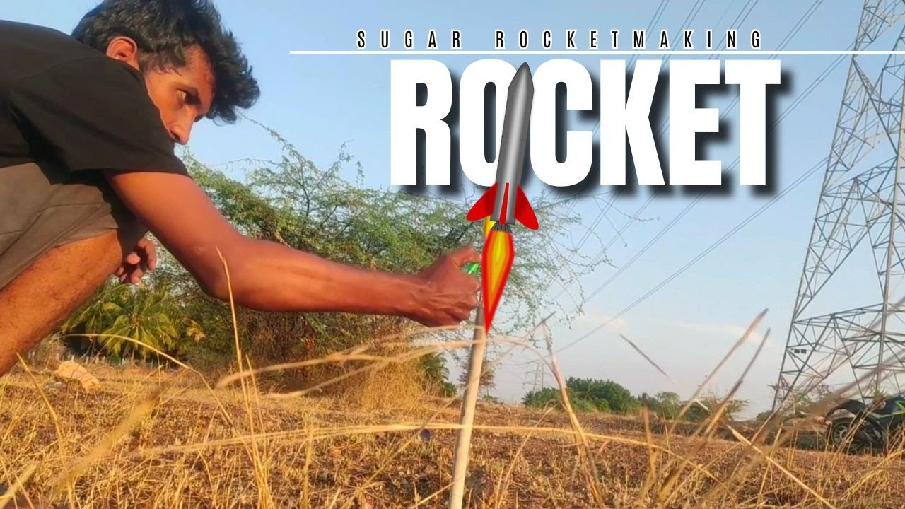 Extreme sugar rocket making | சர்க்கரையில் ராக்கெட் செய்தால் பறக்குமா ...