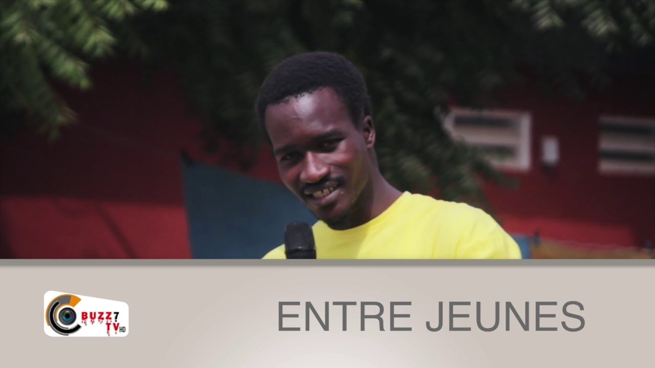 ENTRE JEUNES : présente par Fallou Ngom tout les mercredi sur BUZZ 7 TV ...