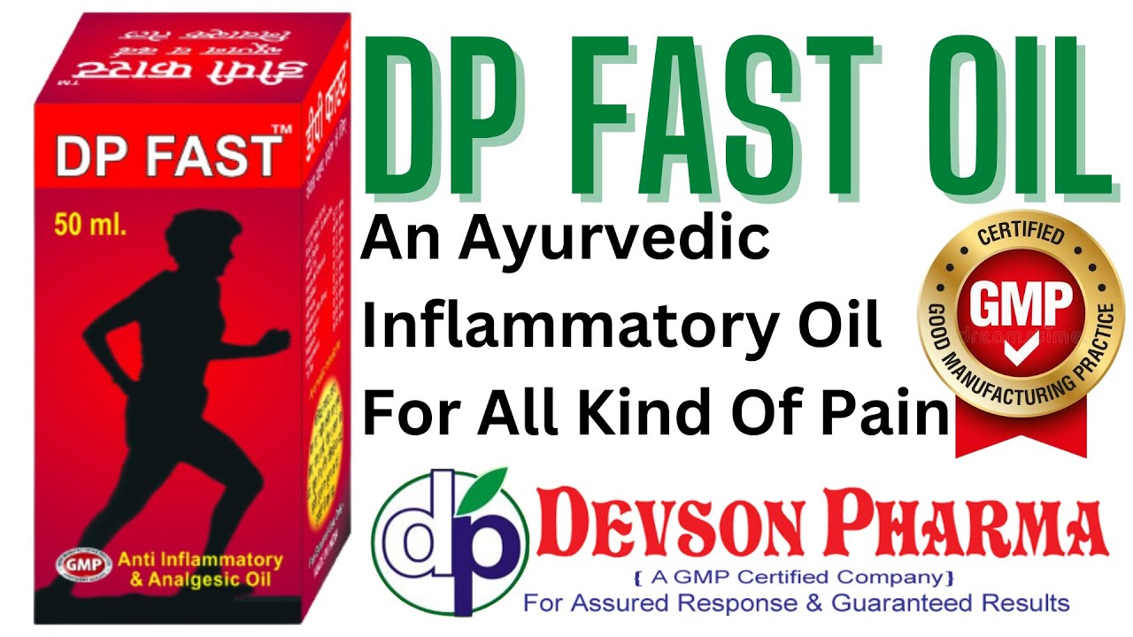 DP Fast Oil | An Ayurvedic Inflammatory Oil | Best For All Kind Of Pain | Devson Pharma - YouTube