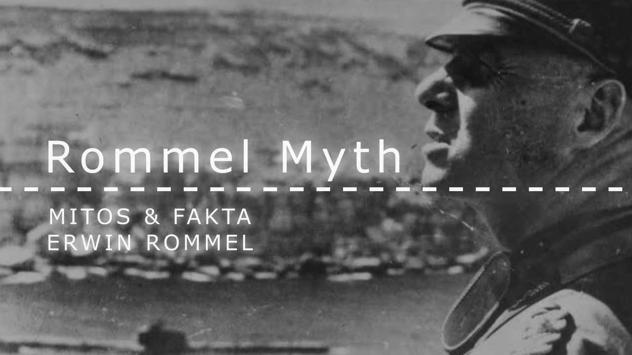 MITOS DAN FAKTA - FIELD MARSHAL ERWIN ROMMEL! #biography #dokumentasi # ...