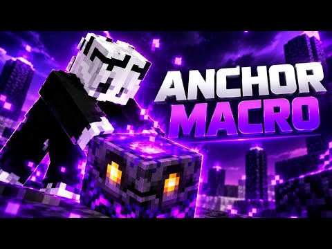 Anchor Macro - 1.21.11