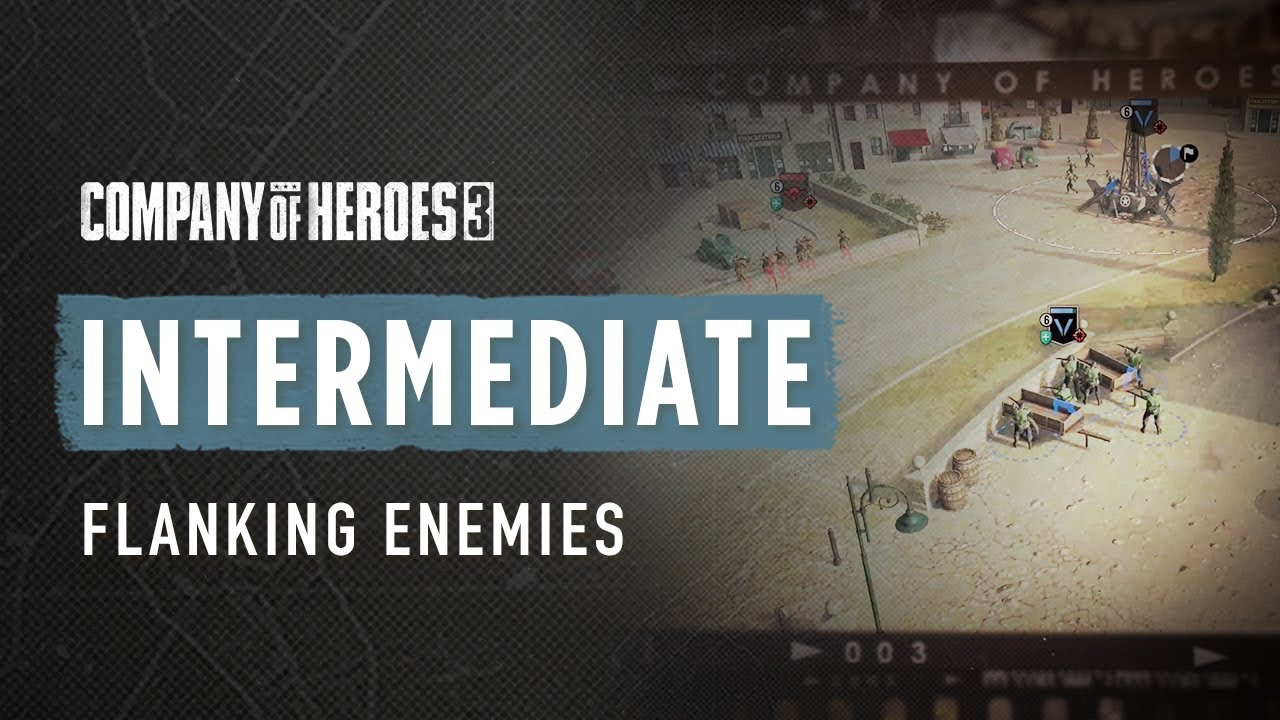 Master the Art of Flanking and Dominate Your Enemies! - CoH3 INTERMEDIATE TUTORIAL - YouTube