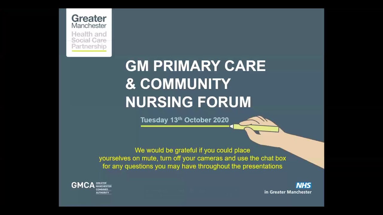 Greater Manchester Primary Care Community Nursing Forum 13/10/2020 ...
