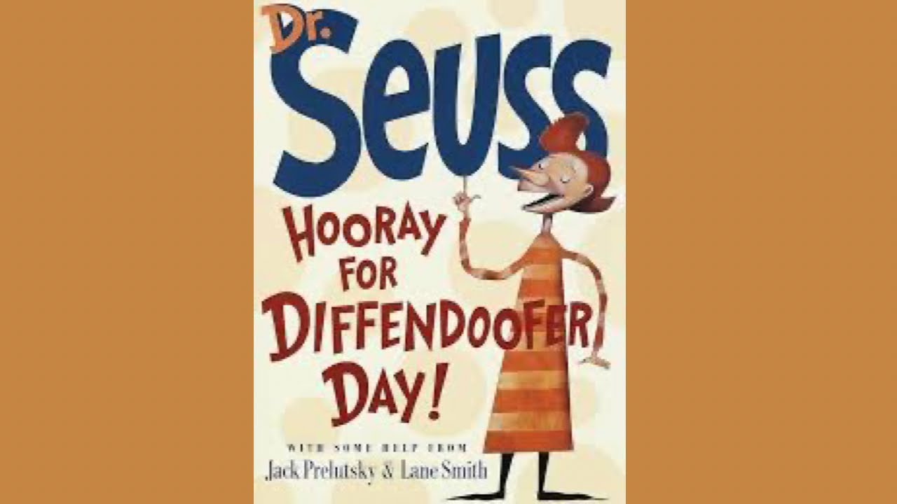 Dr. Seuss Hooray For Diffendoofer Day! - YouTube