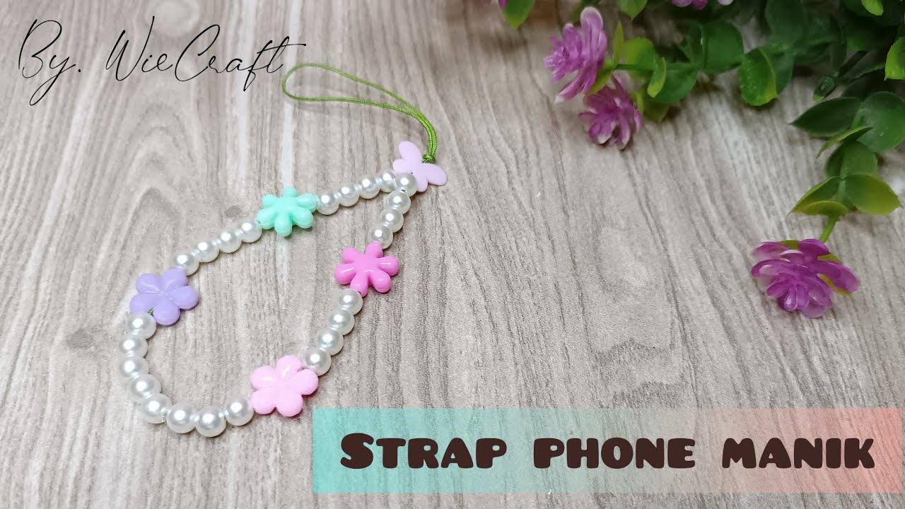Strap phone manik simpel // tutorial handmade - YouTube
