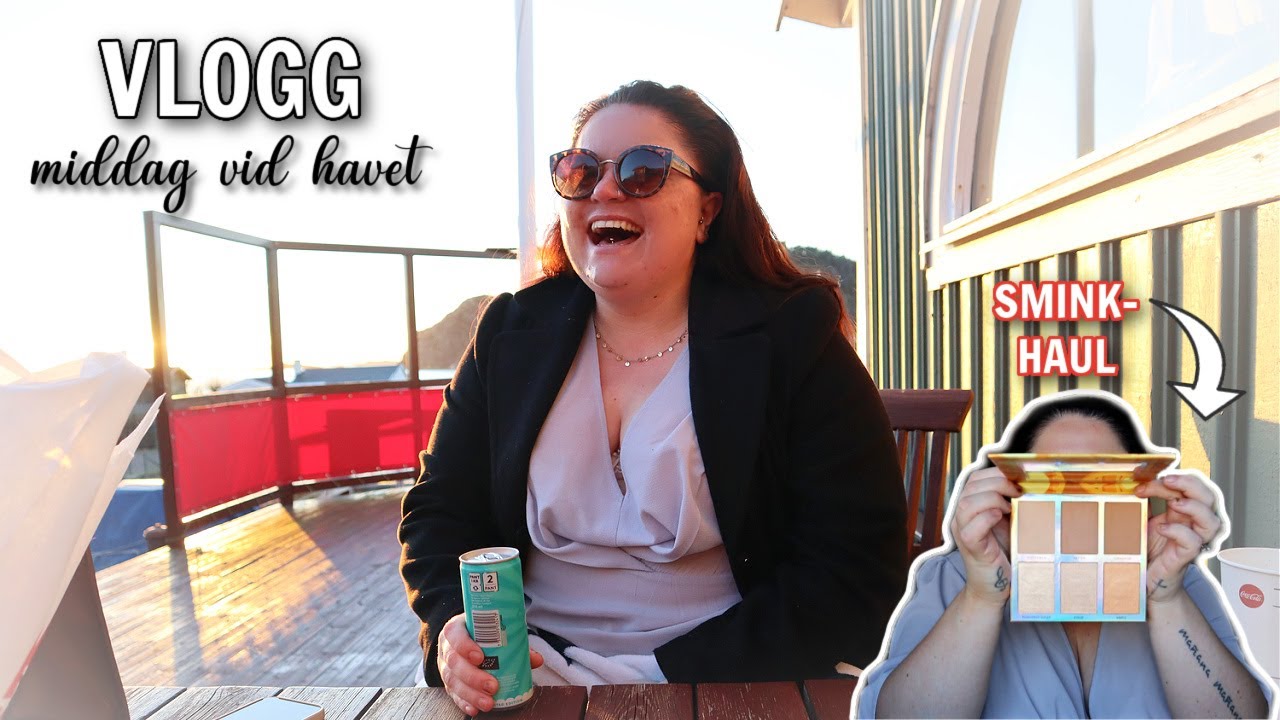 SMINK-HAUL + MIDDAG VID HAVET - VLOGG!! - YouTube