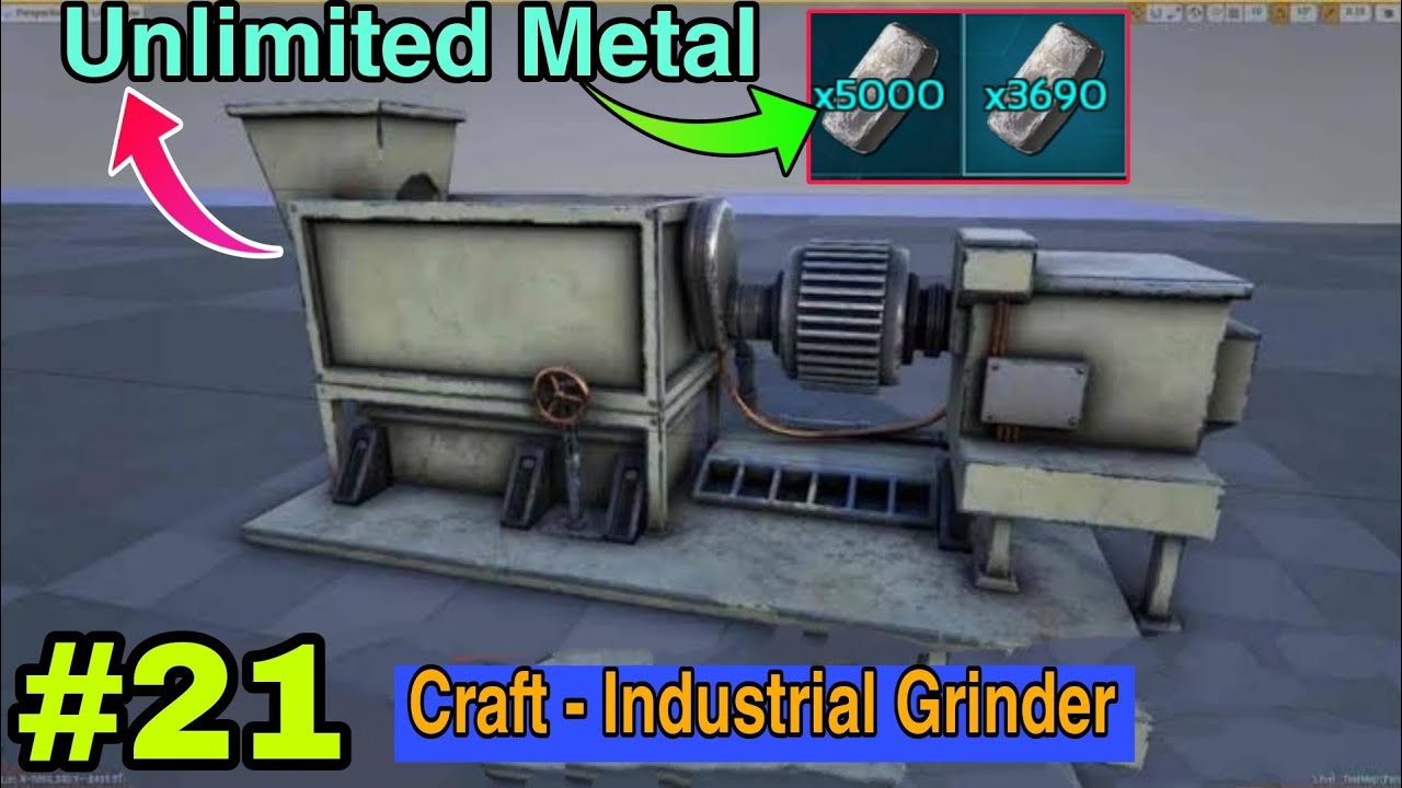 Unlimited Metal - Craft - Industrial Grinder ( Brutal ) Episode #21 Ark ...