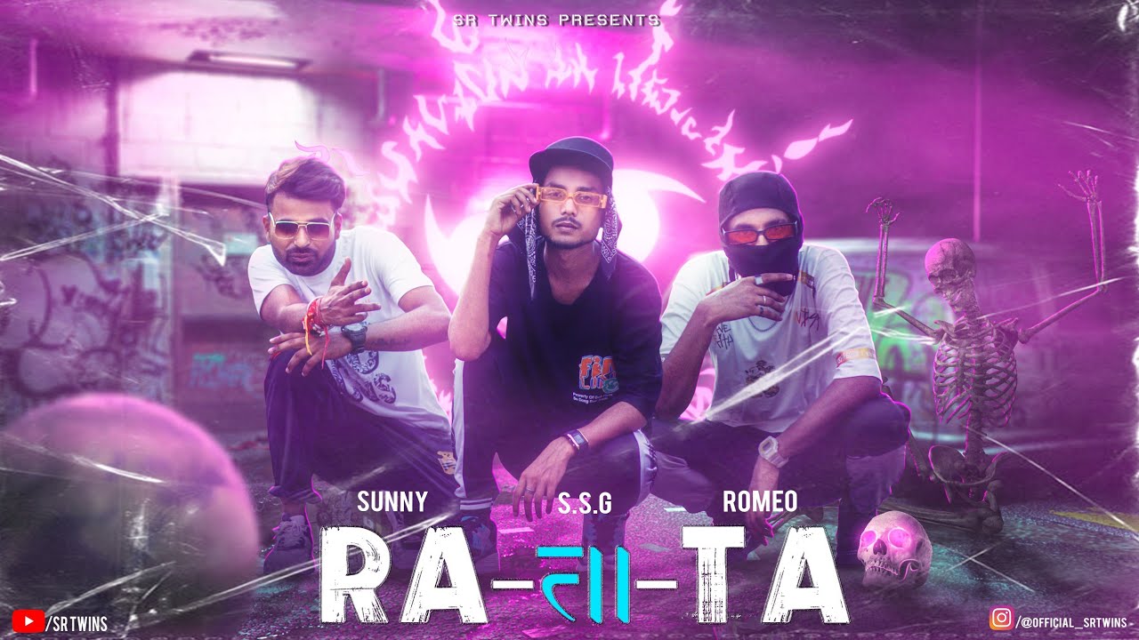 RA-ता-TA || S.R. TWINS || (OFFICIAL 4K VIDEO) || NEW HINDI RAP SONG ...