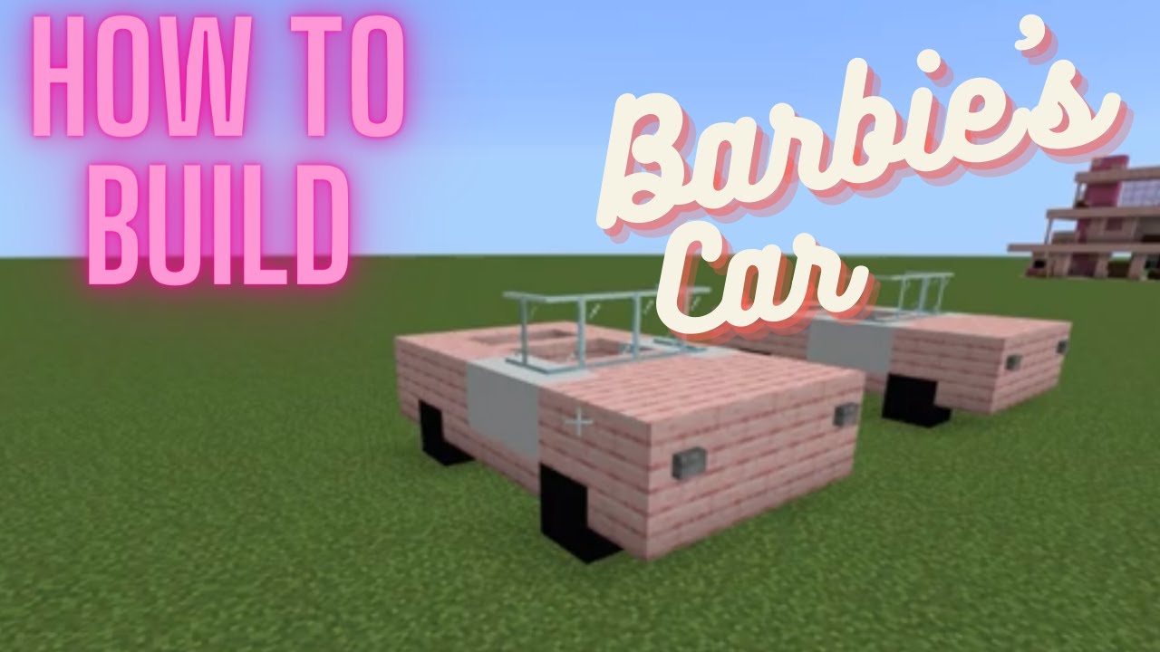 How to Build Barbie's Car in Minecraft-- Barbie: The Movie - YouTube
