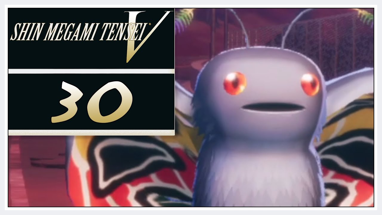 Mothman Massacre - Let's Play Shin Megami Tensei V - 30 [Hard - Blind ...
