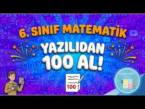 6.Sınıf Matematik | 2.Dönem 1.Yazılı | 100 Aldıran Sorular!