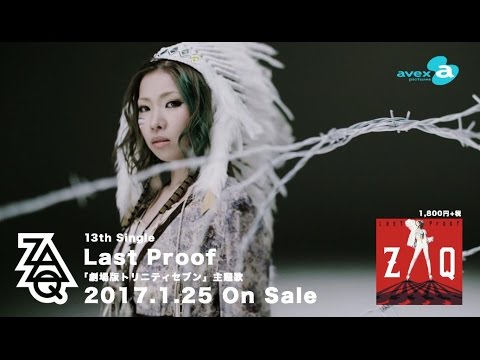 ZAQ / 『劇場版 トリニティセブン　悠久図書館と錬金術少女』主題歌「​Last Proof」 PV