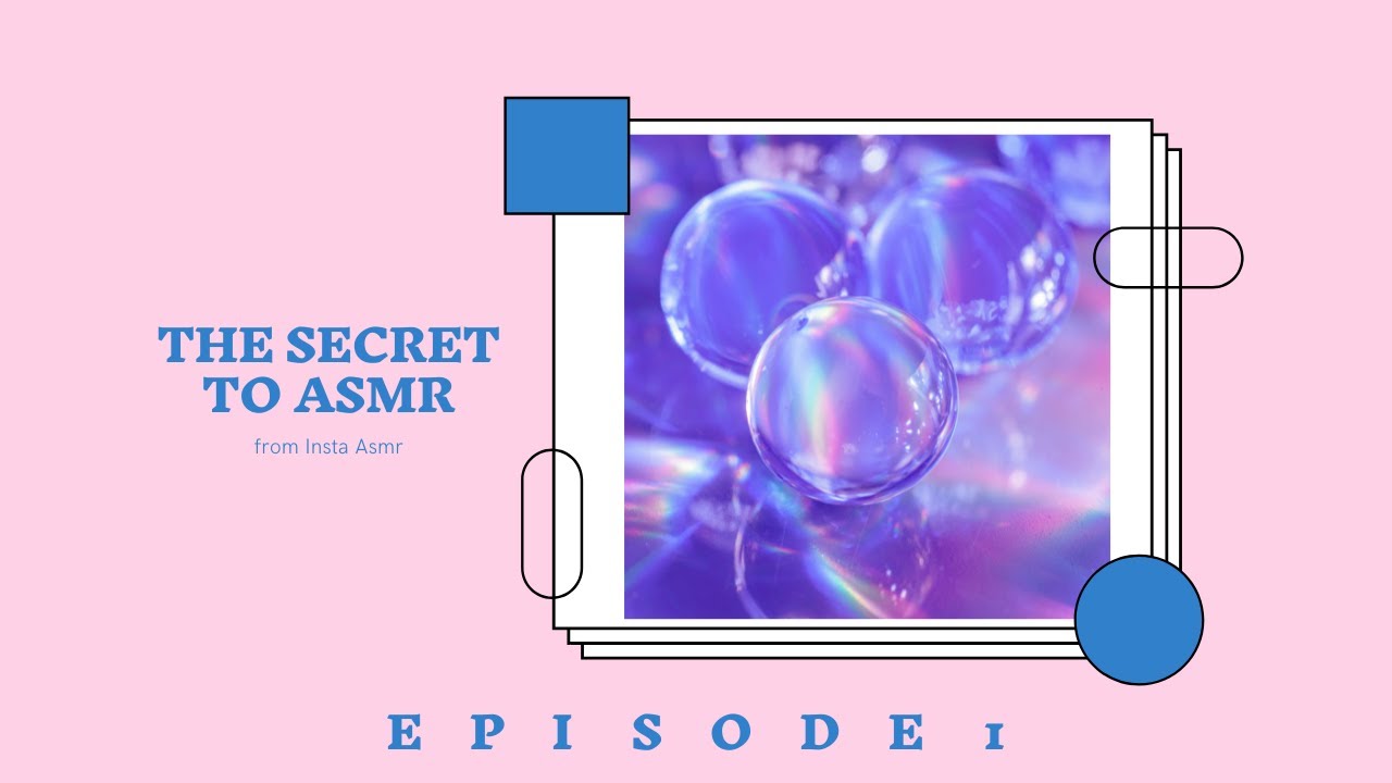 Recording | The Secret to ASMR [Season 1, Episode 1] - YouTube