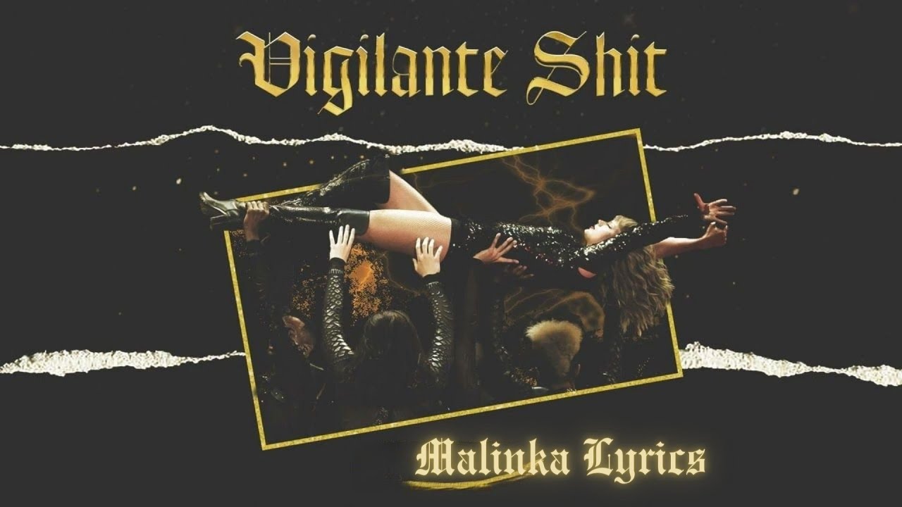 Taylor Swift - Vigilante Shit [4k Lyrics] - YouTube