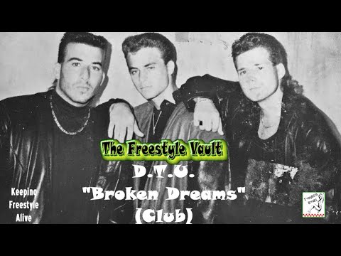 D.T.U. - Broken Dreams (Club Mix) Latin Freestyle Music